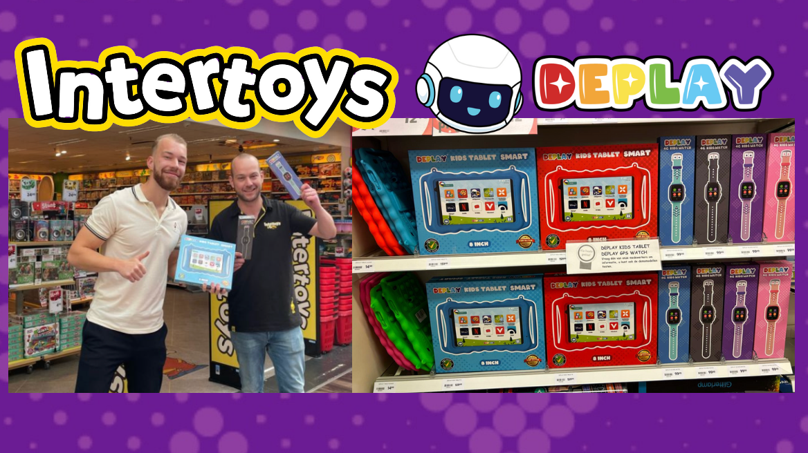 Nieuw bij Intertoys: DEPLAY Kids Tablet en KidsWatch! 🌟 – DEPLAY.nl